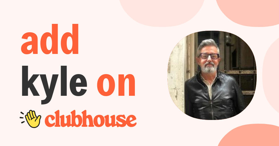 Kyle Morgan - Clubhouse