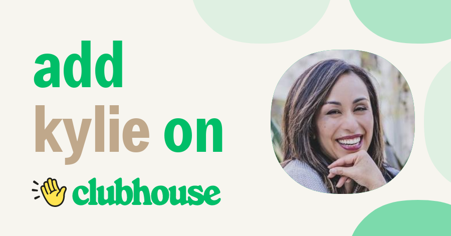 Kylie Ota - Clubhouse