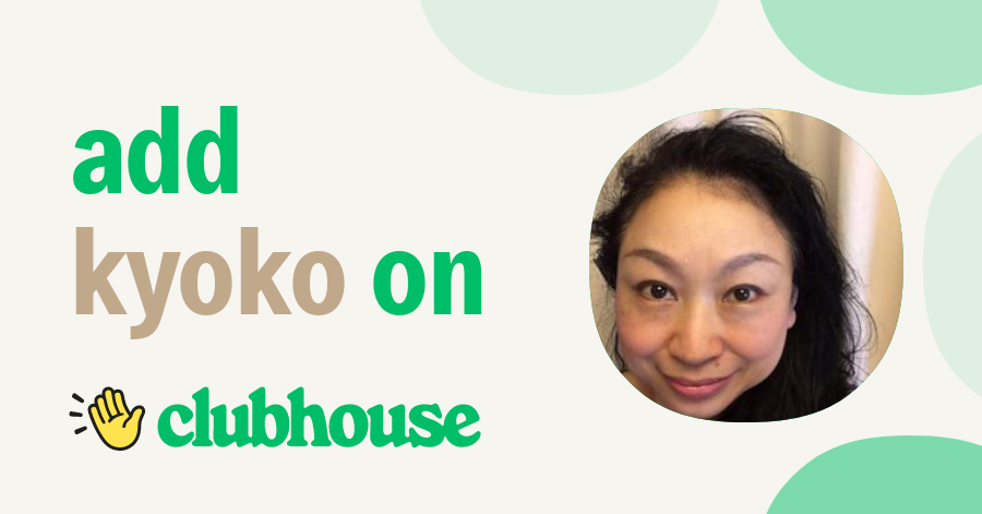 Kyoko Horie - Clubhouse
