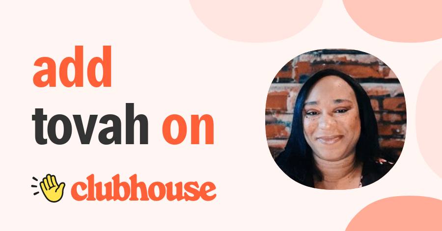 Tovah Ott - Clubhouse