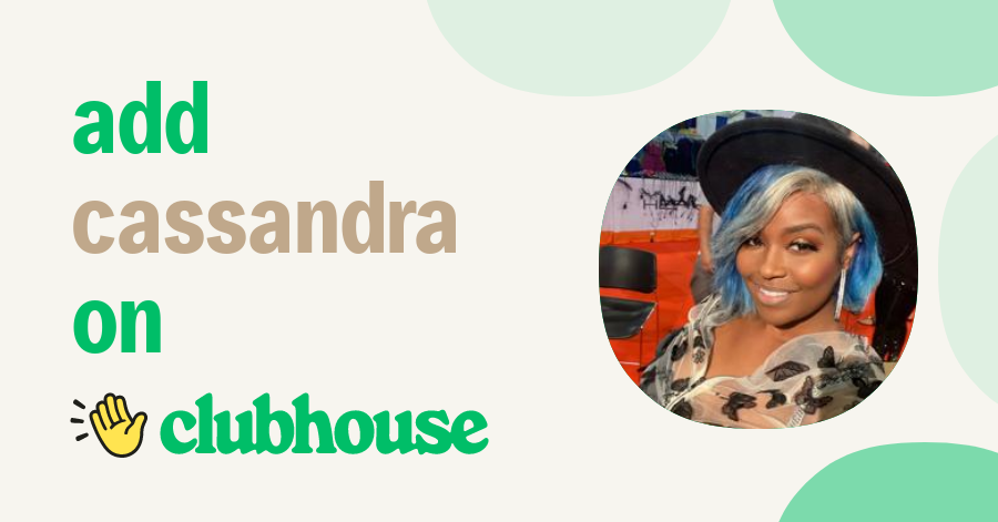 Cassandra Radford - Clubhouse
