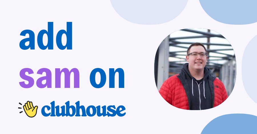 Sam Couch - Clubhouse