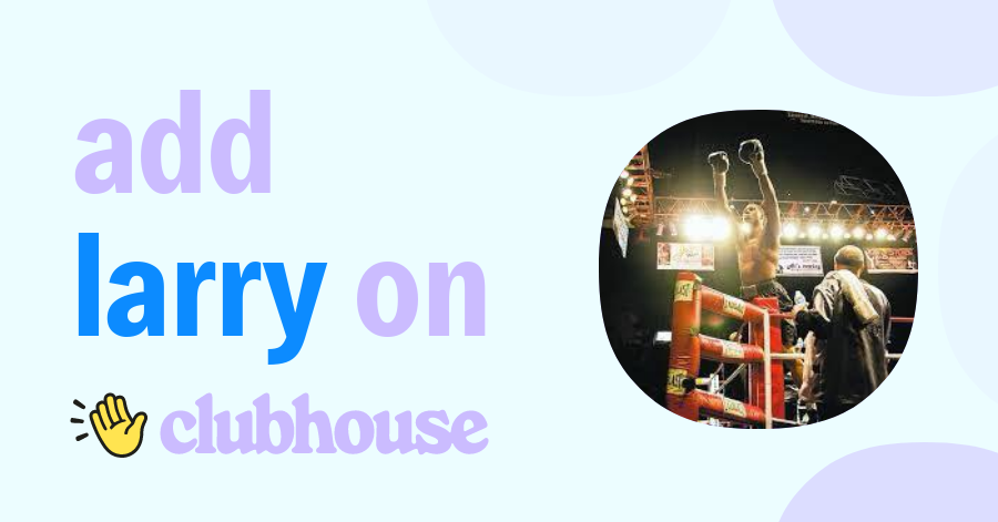 Larry Pryor - Clubhouse