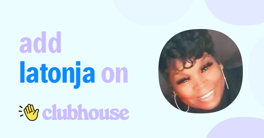LaTonja Stokes - Clubhouse