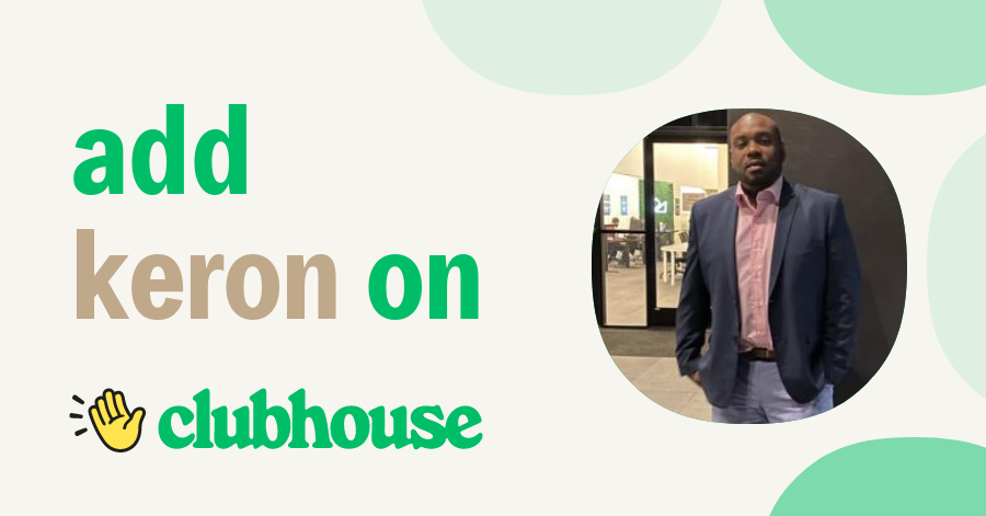 Keron Joseph - Clubhouse