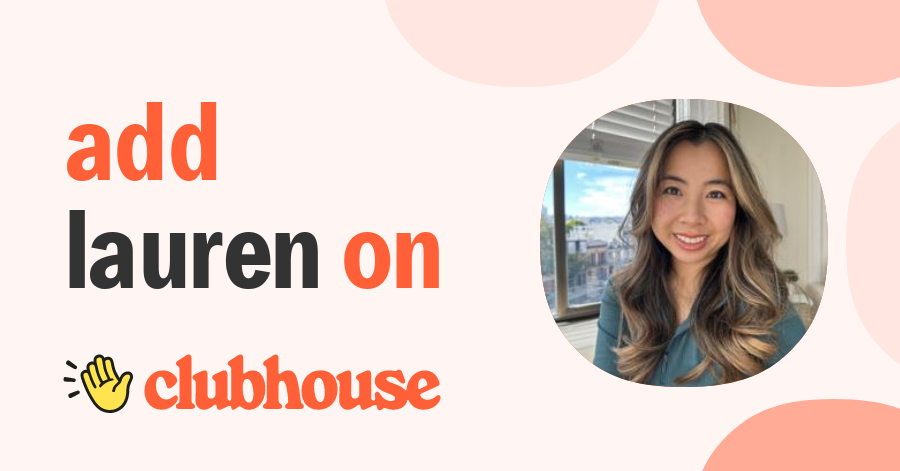 Lauren Young - Clubhouse