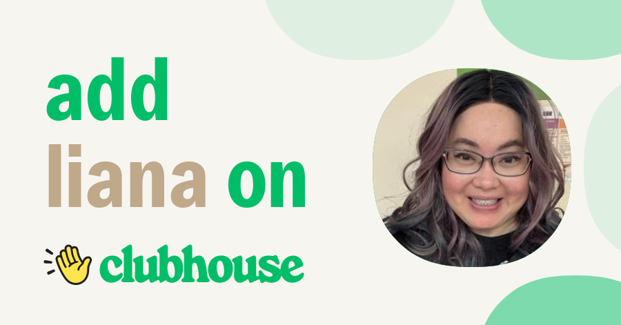 LIANA LING - Clubhouse