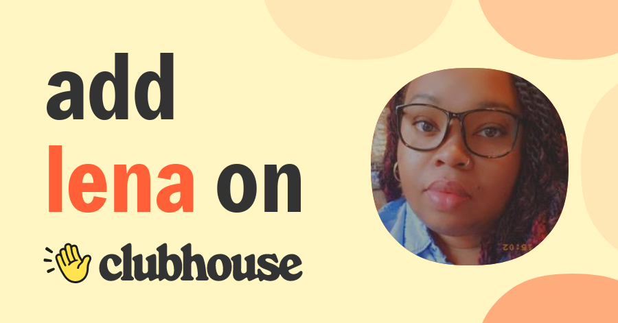 Lena Anderson - Clubhouse