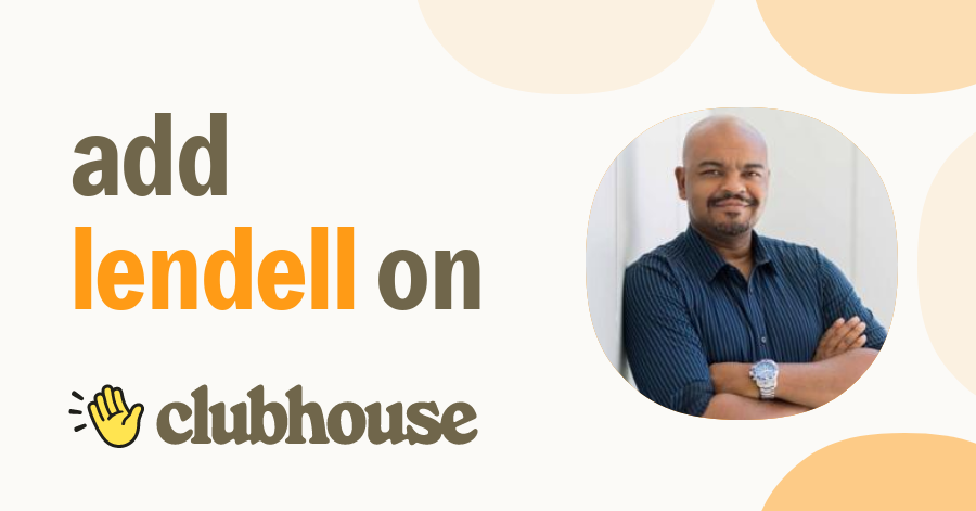 Lendell McGhee - Clubhouse