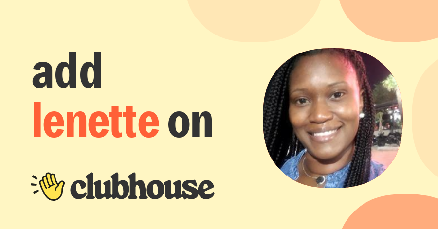 Lenette C - Clubhouse