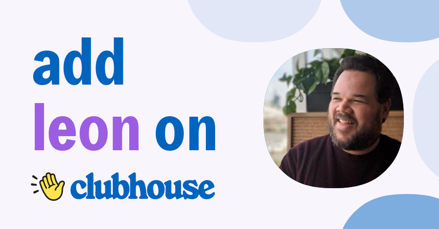 Leon Green - Clubhouse