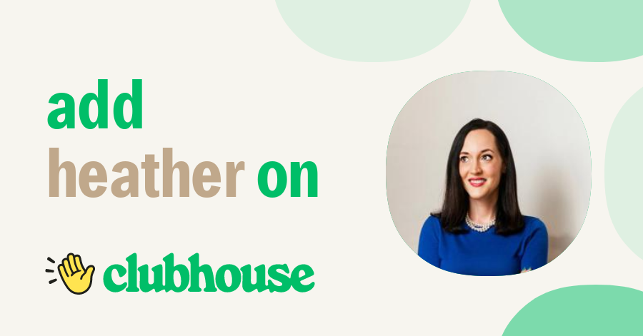 Heather Lewis - Clubhouse