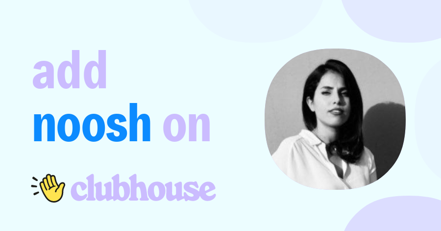 Noosh - Clubhouse