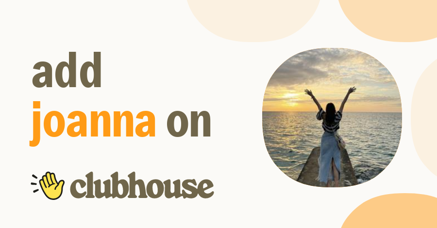 joanna Wei - Clubhouse