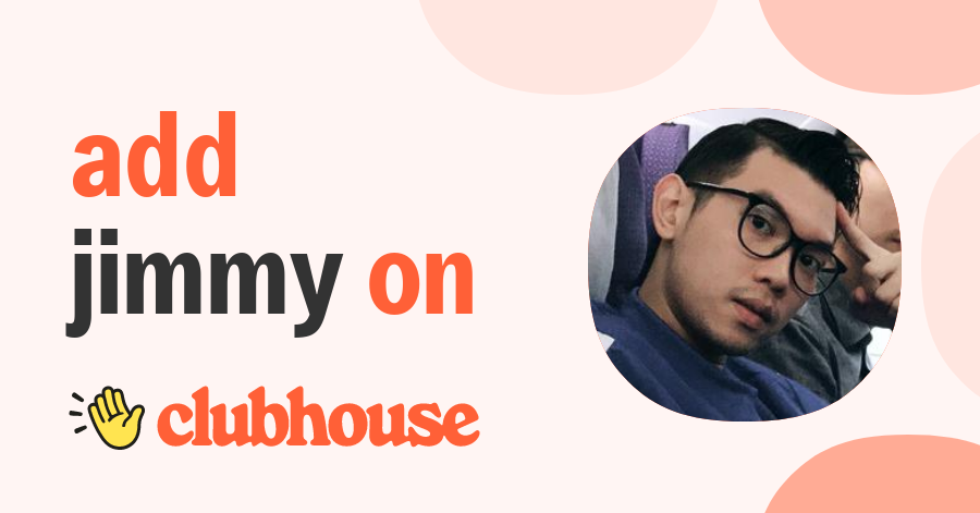 Jimmy Boi - Clubhouse