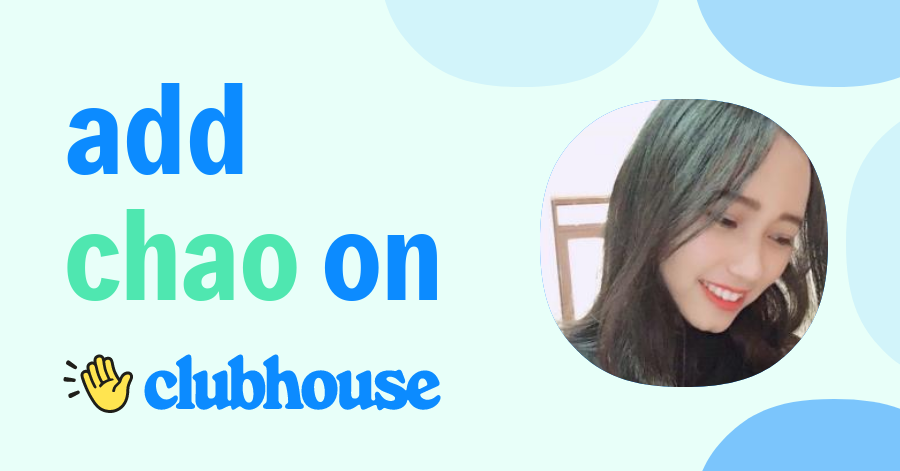 Chao Lin - Clubhouse