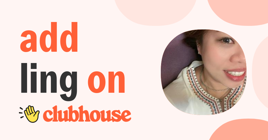 Ling Ice - Clubhouse