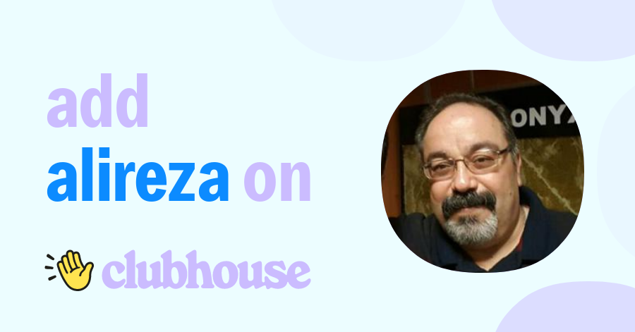 Alireza Saghafi - Clubhouse