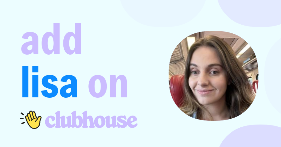 Lisa Raimo - Clubhouse