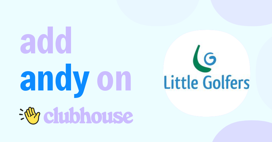 Andy Little - Clubhouse