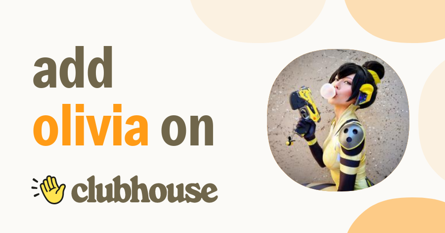 Olivia Seeto - Clubhouse