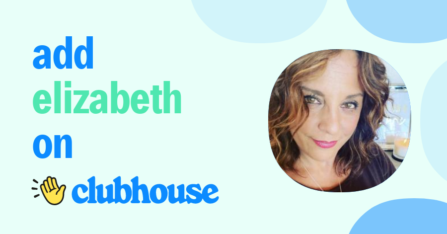 Elizabeth St. Germain - Clubhouse