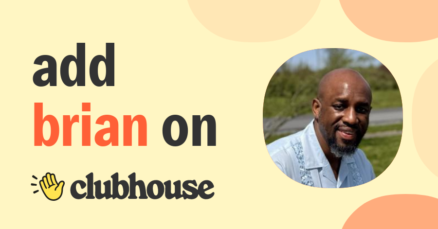 Brian Loiseau - Clubhouse