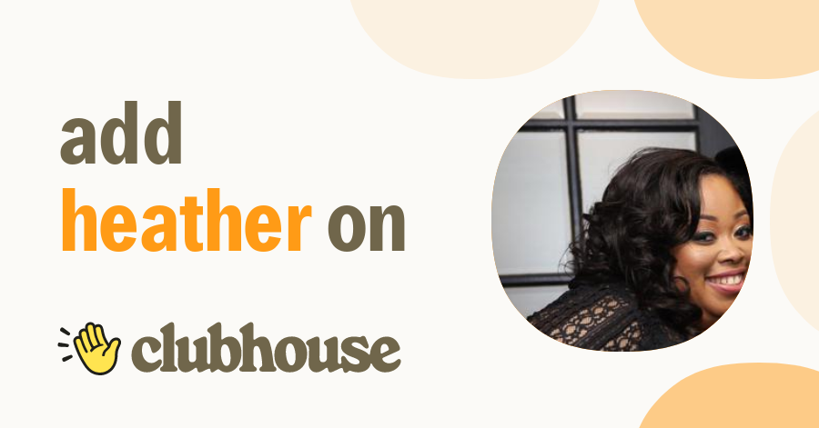 Heather Jackson - Clubhouse