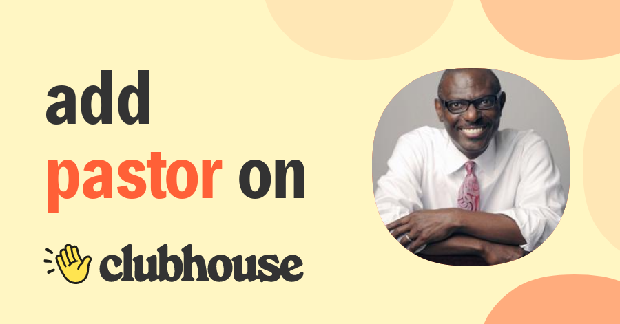 Pastor Fred-Rick Lipton - Clubhouse