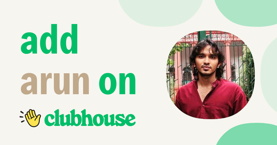 Arun S - Clubhouse