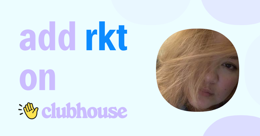 Rkt Rkt - Clubhouse