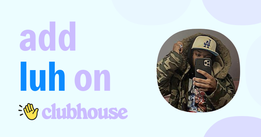 Luh Smoke - Clubhouse