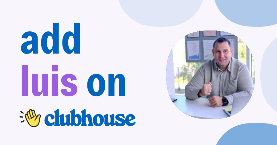 Luis Adam - Clubhouse