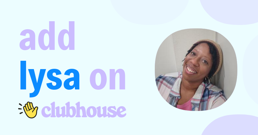 Lysa Myles - Clubhouse