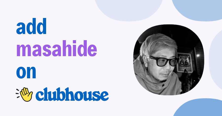Masahide Tomita - Clubhouse
