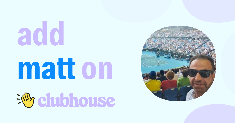 Matt Ali - Clubhouse