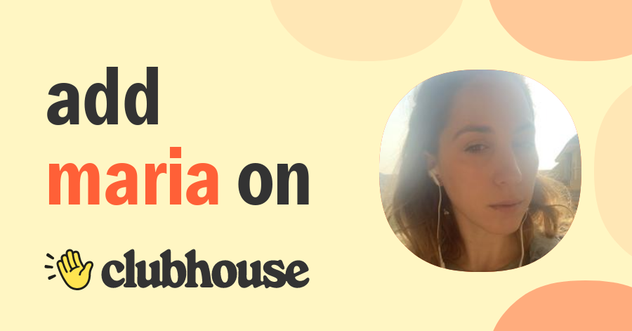 Maria Freitas - Clubhouse