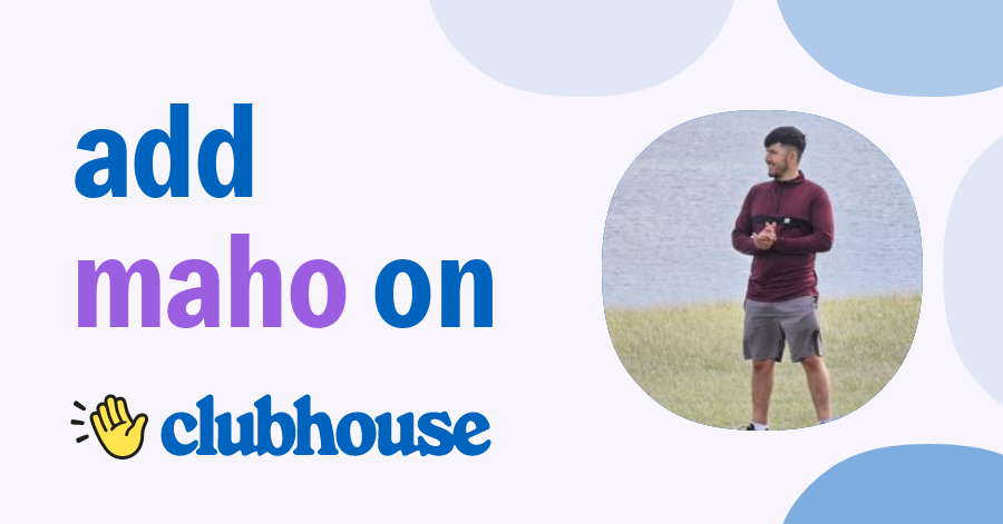 Maho Karimi Clubhouse