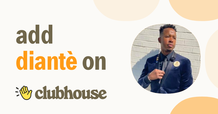 Diantè Turner - Clubhouse