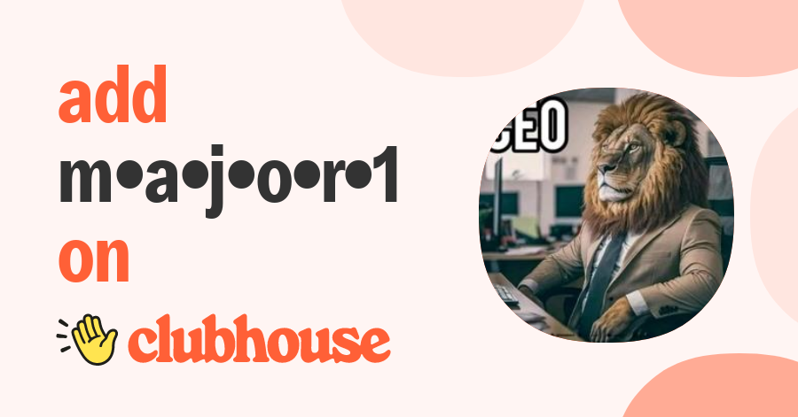 M•A•J•O•R•1 •• - Clubhouse