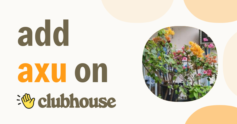 Axu Axu - Clubhouse