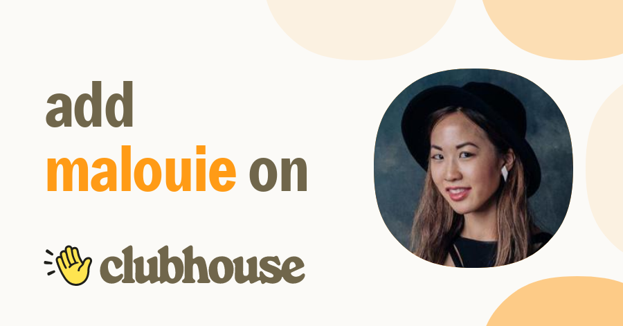 malouie - Clubhouse