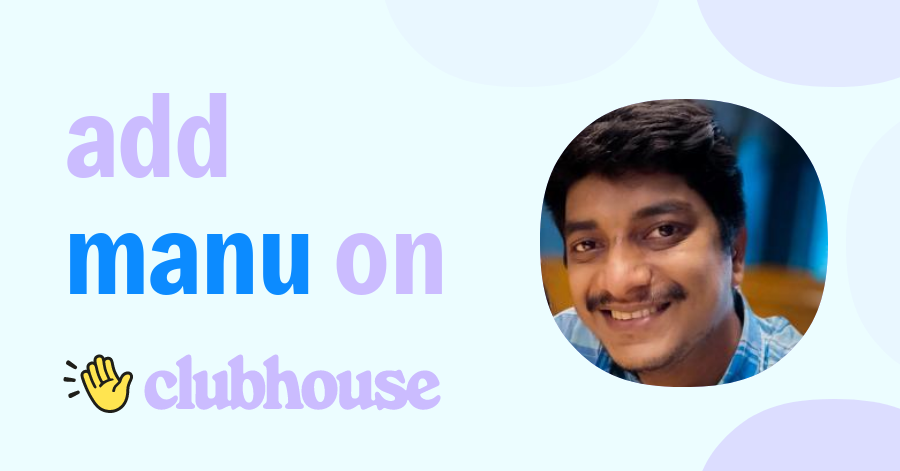 Manu D - Clubhouse