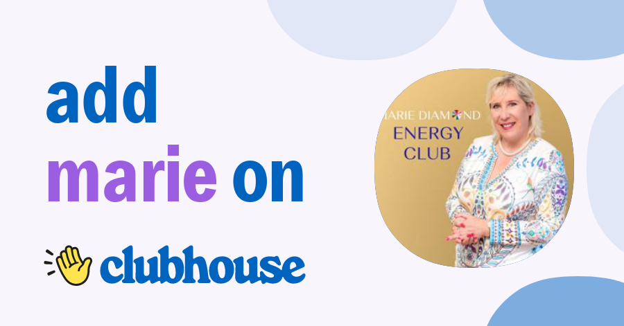 Marie Diamond - Clubhouse