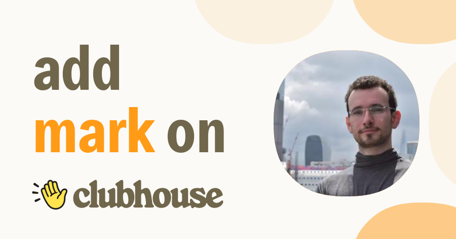 Mark Kleyner - Clubhouse