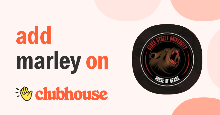 Marley Star - Clubhouse