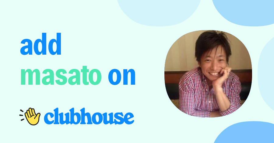 Masato Watanabe - Clubhouse