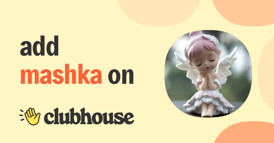 Mashka Mashka - Clubhouse