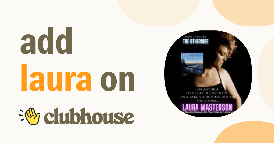 Laura Masterson - Clubhouse