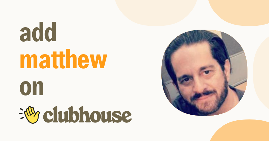 Matthew Michael Ross - Clubhouse